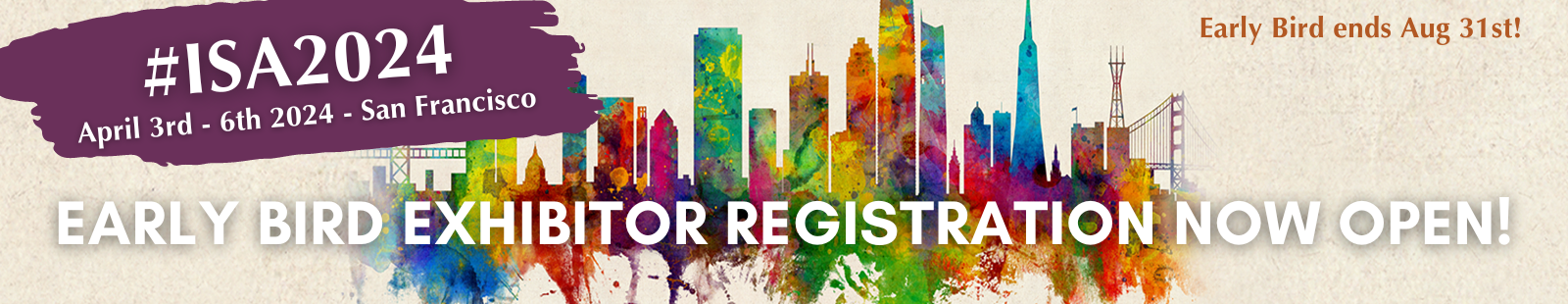 #ISA2024 Early Bird Registration Now Open!